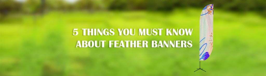 5 Things You Must Know About Feather & Flag Banners - Lush Banner Blog