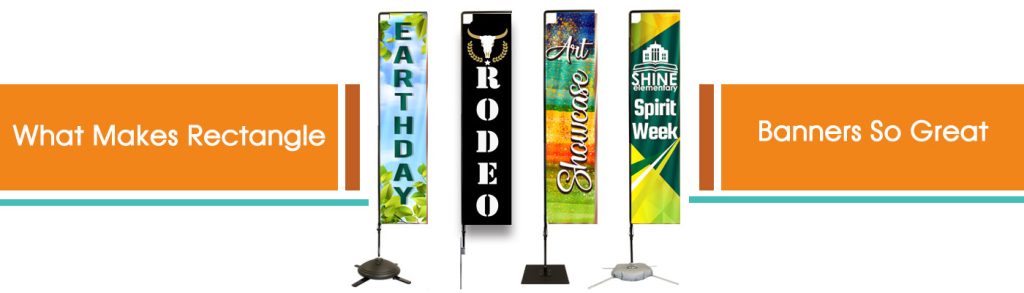 What Makes Rectangular Banners So Great? - Lush Banner Blog