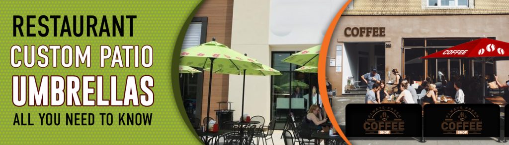 Restaurant Custom Patio Umbrellas - All You Need to Know - Lush Banner Blog
