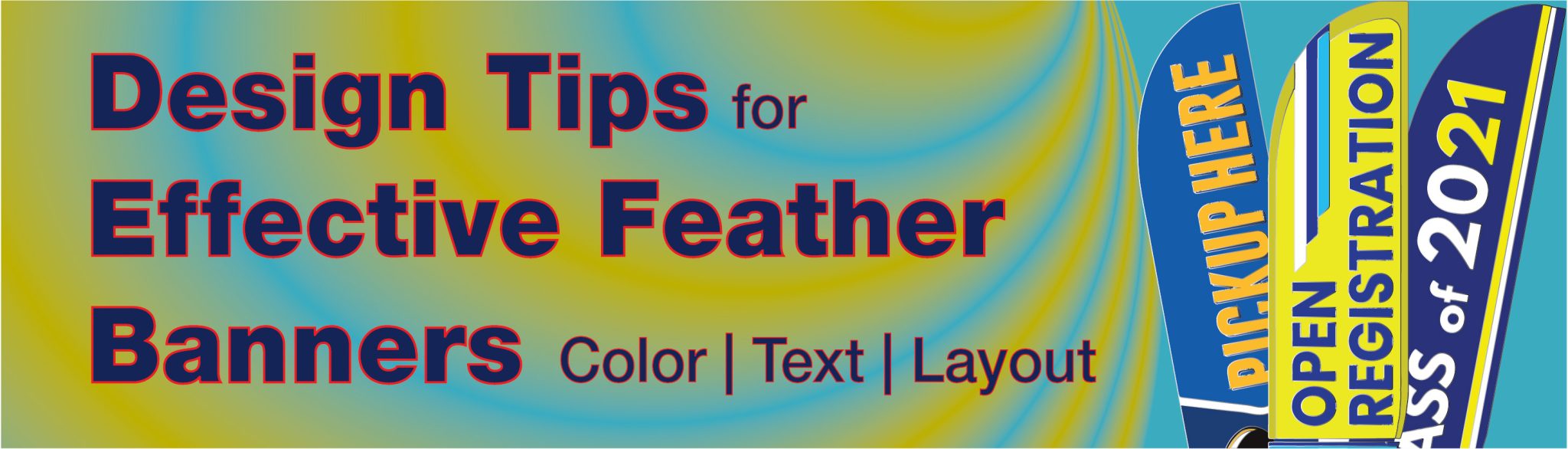 Design Tips for Effective Feather Banners: Color, Text, and Layout ...